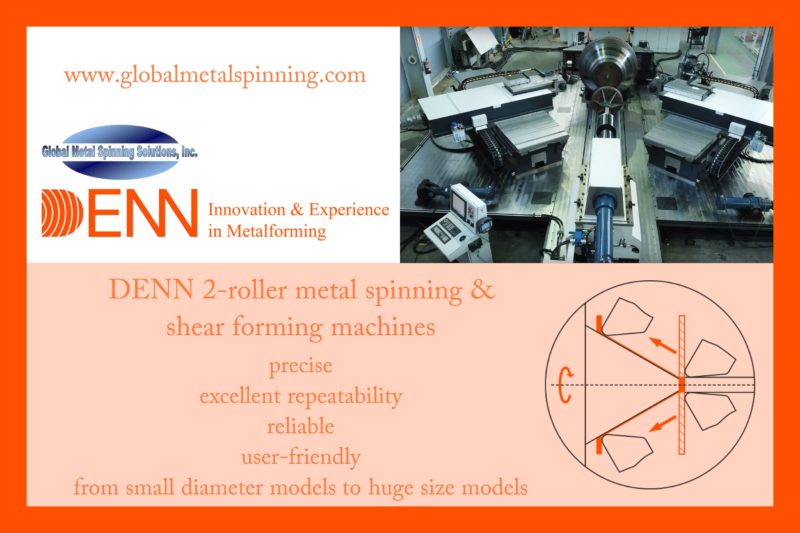 DENN 2-roller metal spinning and shear forming machines | Global Metal ...